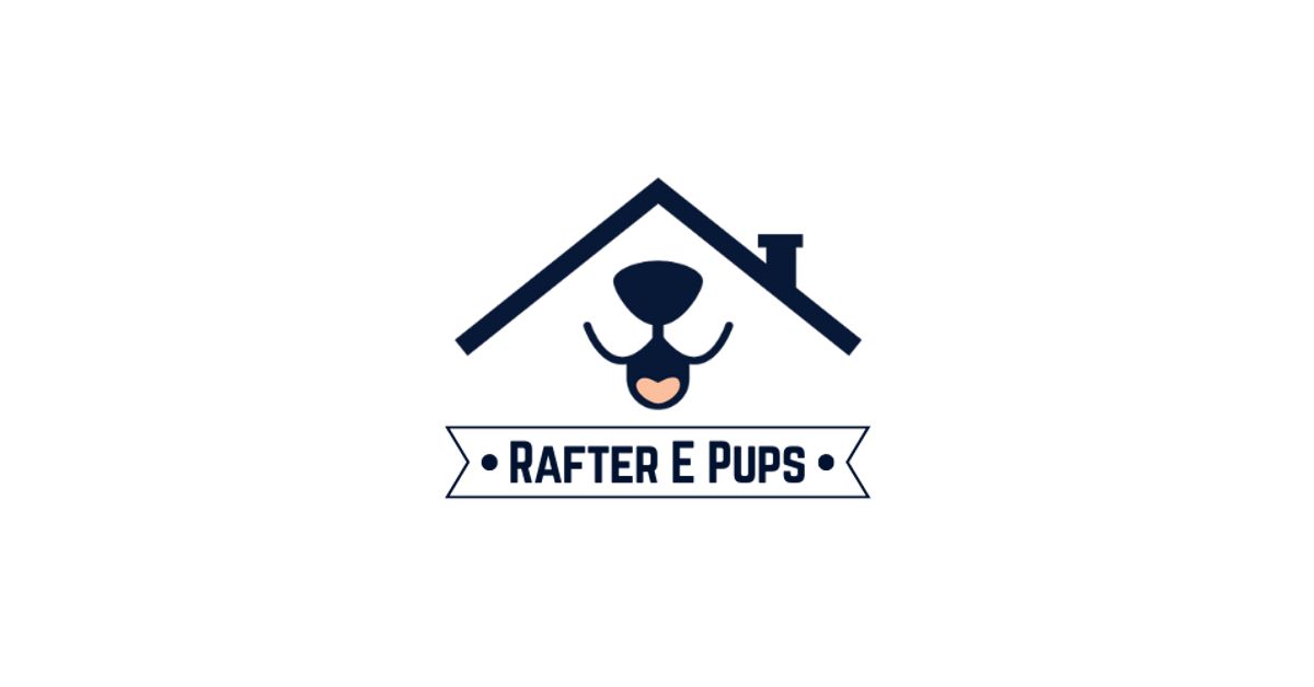 Our Story – Rafter E Pups